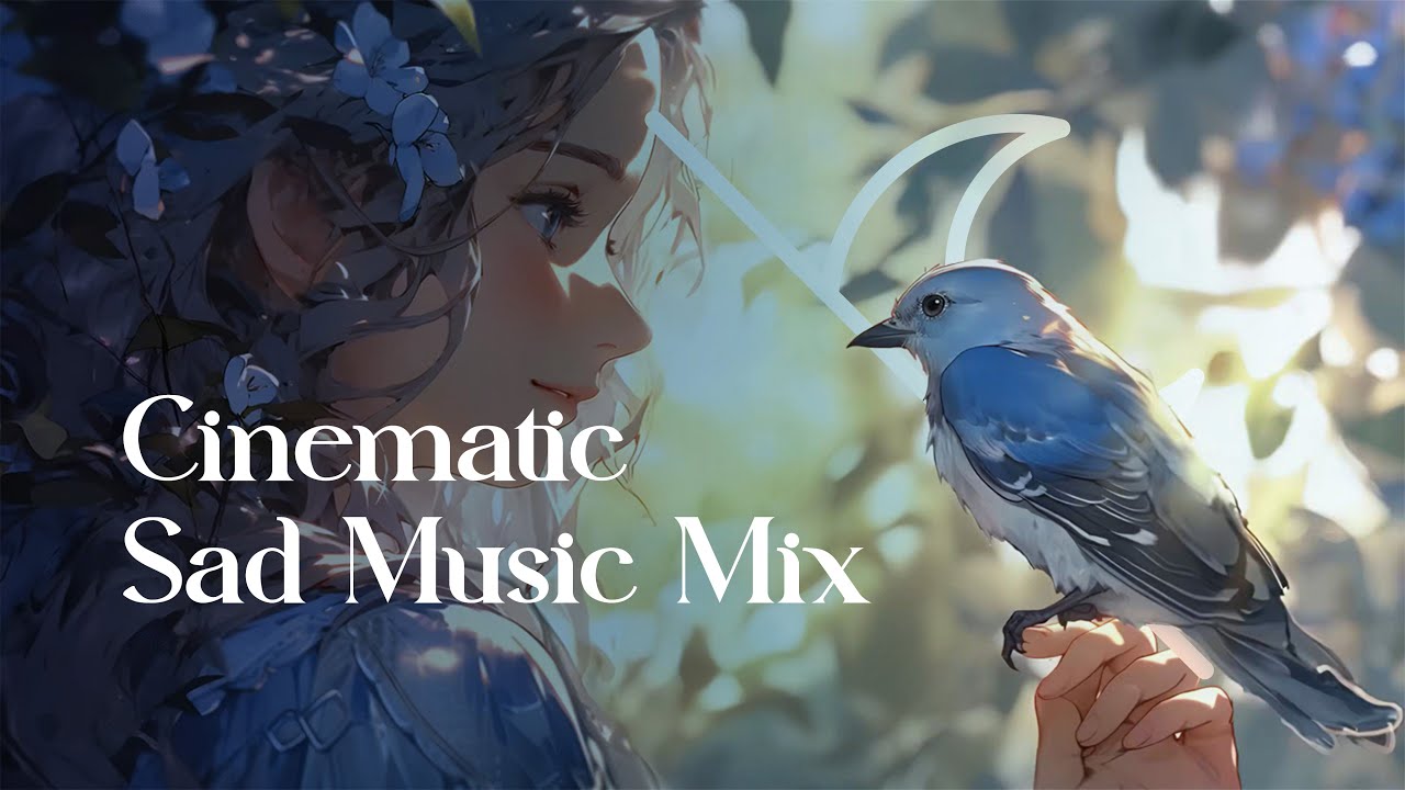 Cinematic Sad Music Mix | Emotional & Deep Instrumentals - YouTube