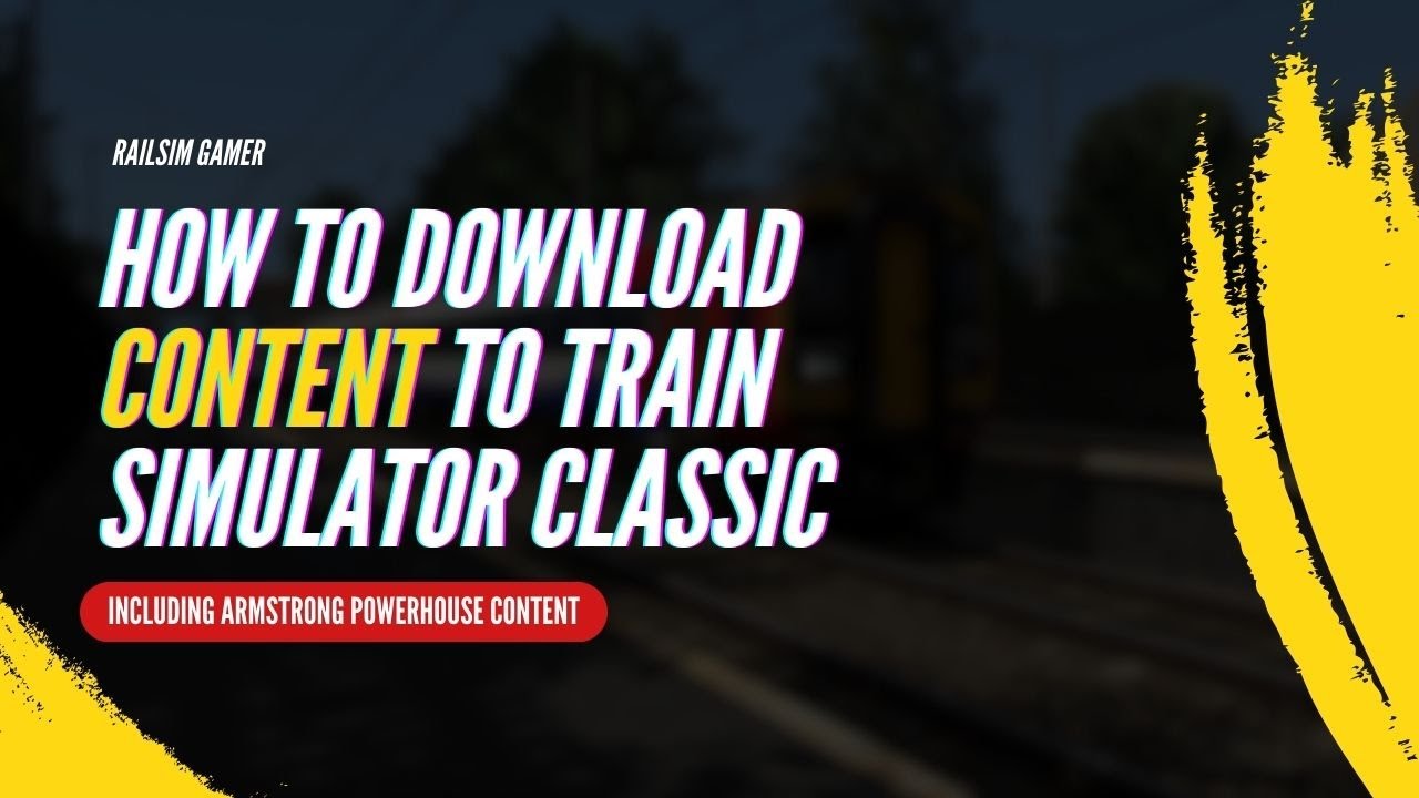 How to Download and Install Content in Train Simulator Classic - YouTube