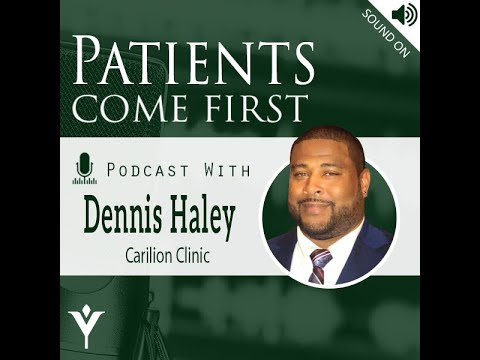 Patients Come First Podcast w/ Dennis Haley - YouTube
