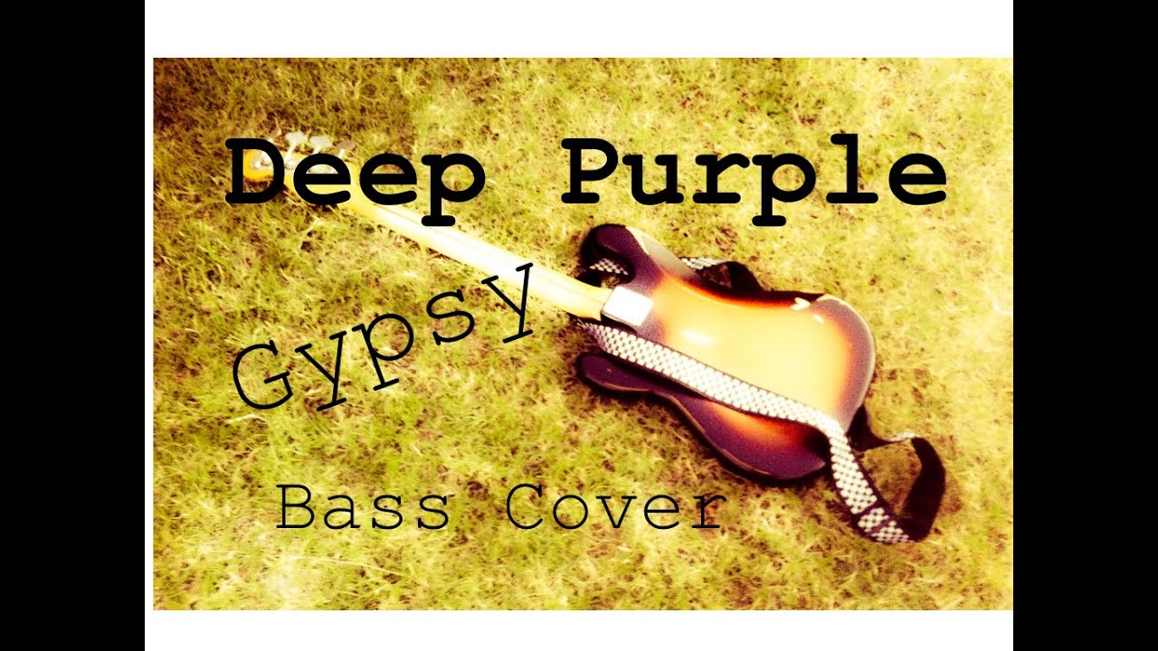 Deep Purple - The Gypsy (Bass Cover) - YouTube