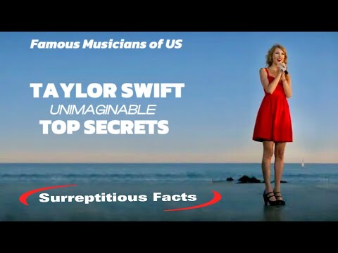 The Real Taylor Swift | Taylor Swift’s Life and Hidden Truths | journey ...