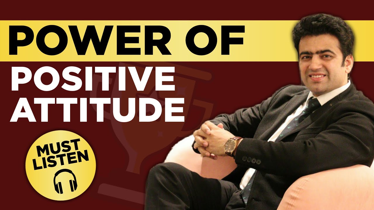 Power of Positive Attitude | Powerful Video by Somanshu Gaur - YouTube