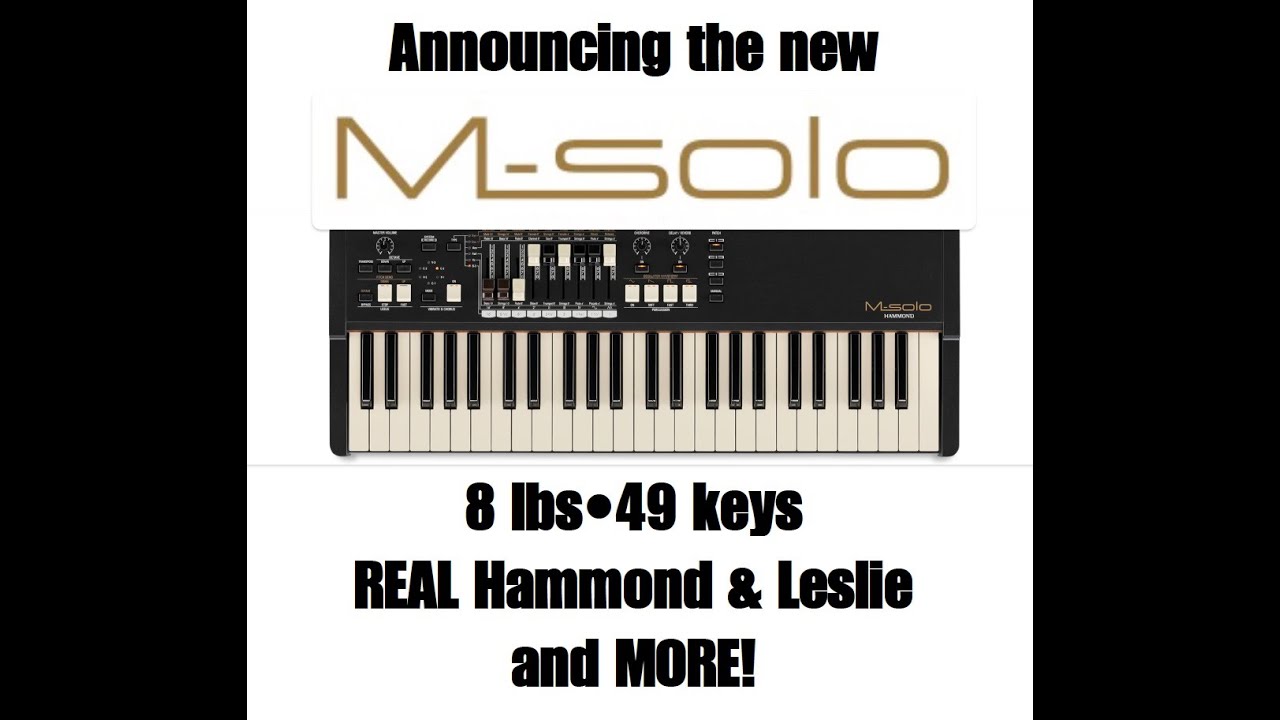 Hammond Organs are well we'll let Gary Swan tell ya... Hammond M-Solo ...