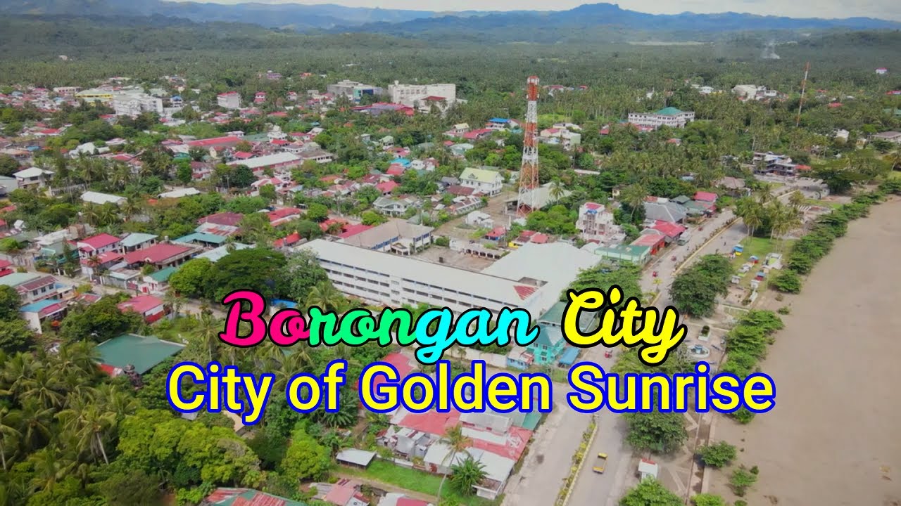 Borongan City, Eastern Samar / City of Golden Sunrise - YouTube
