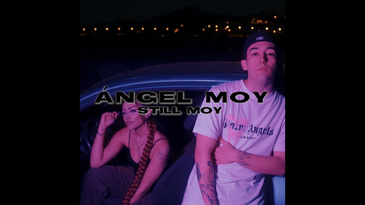 Ángel Moy - Still Moy (Dir.@Chrisviprods). #spanishdrill - YouTube