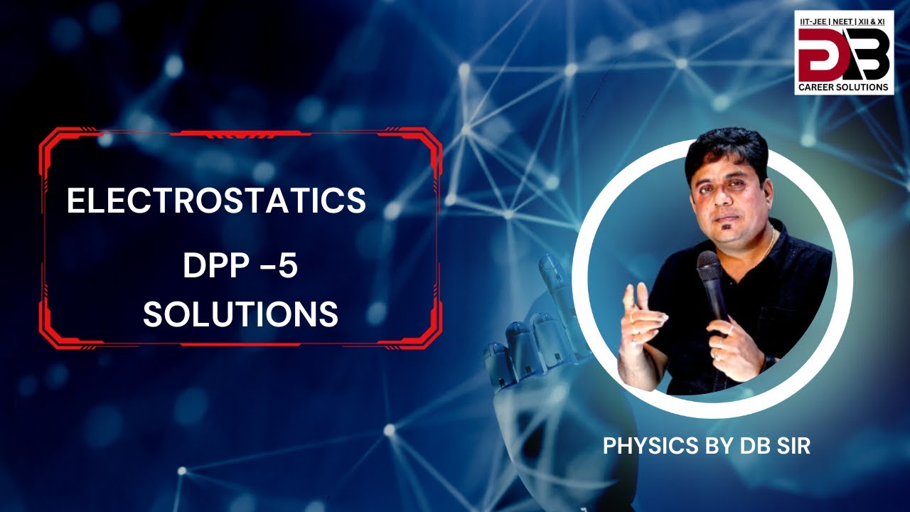 DPP -5 SOLUTIONS - YouTube