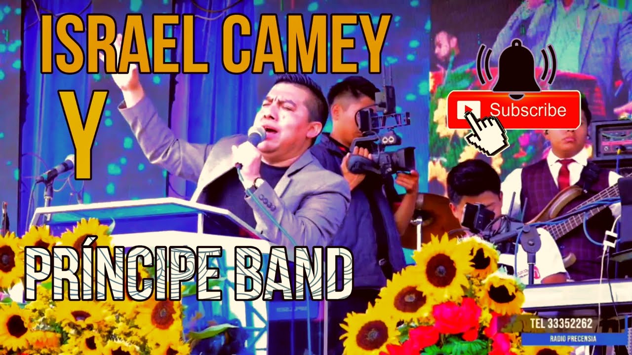 Israel camey y su Príncipe Band - YouTube
