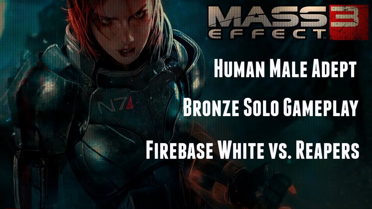 Mass Effect 3 Multiplayer - Human Male Adept Solo Bronze Gameplay on ...