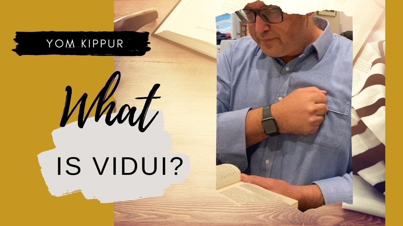 What is Vidui - Confession? | Vidui - YouTube