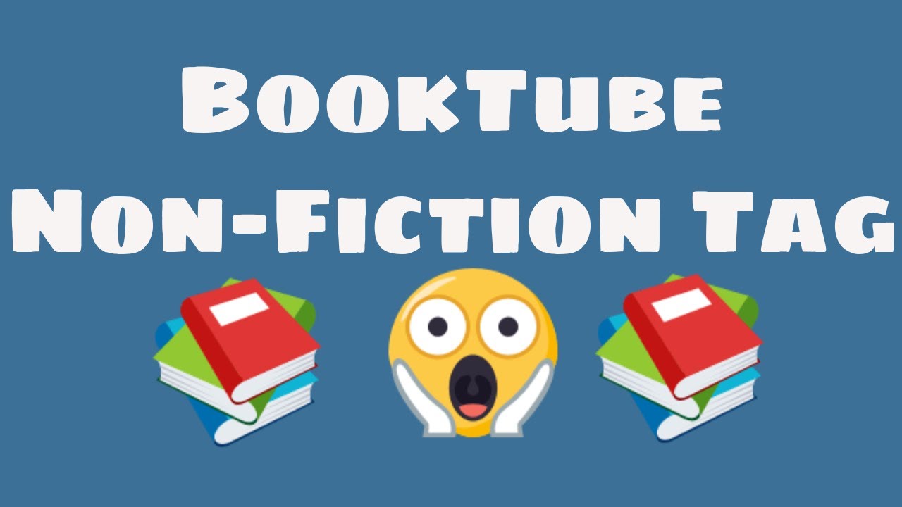 BookTube - The Non-Fiction Book Tag - YouTube