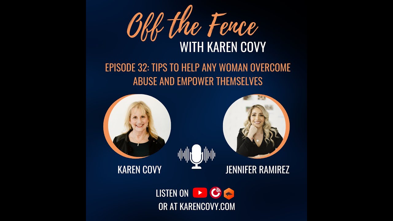 Jennifer Ramirez - Tips to Help Any Woman Overcome Abuse and Empower ...