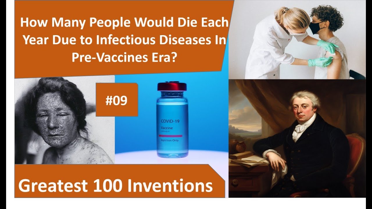 #9: Vaccines | Greatest 100 Inventions | Smallpox | Edward Jenner ...