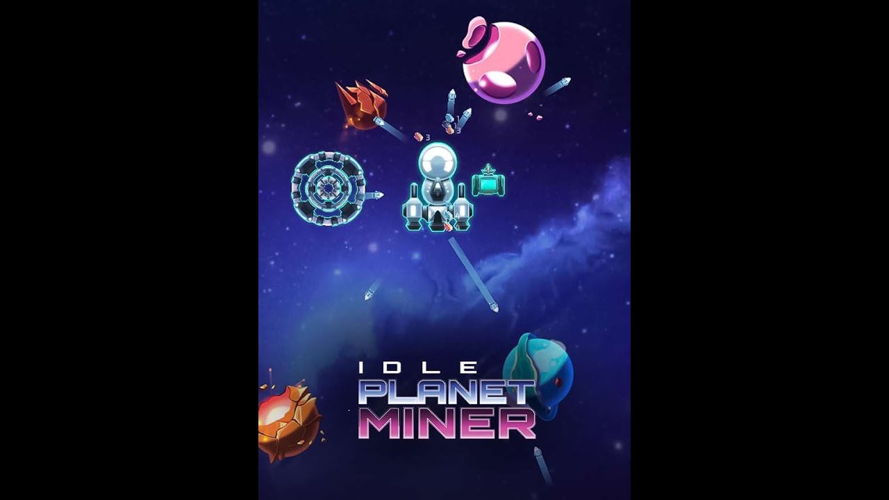 #2 IDLE PLANET MINER GAMEPLAY - YouTube