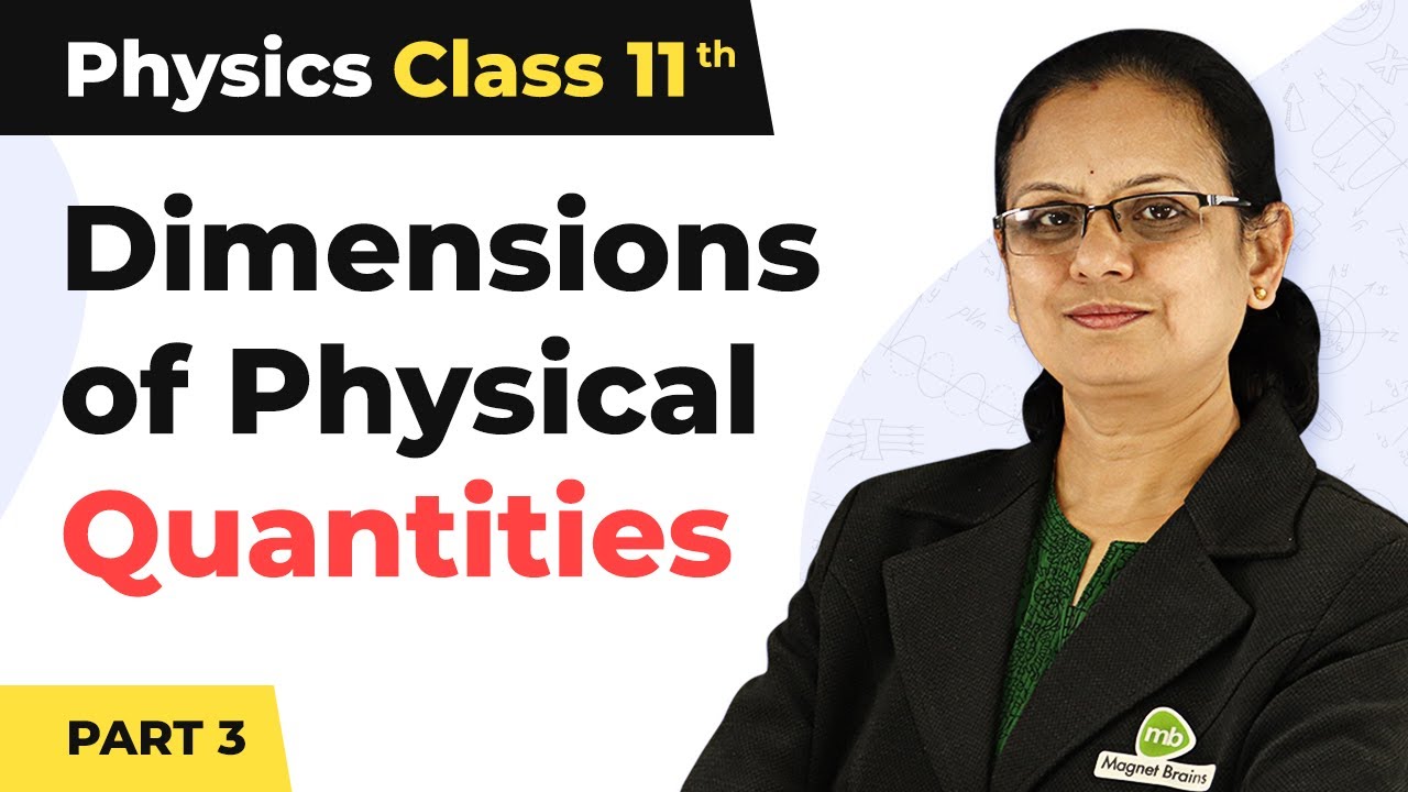 Dimensions Of Physical Quantities Part 3 Unit And Measurement Dimensions Of Physical Quantities Part 3 Unit And Measurement
