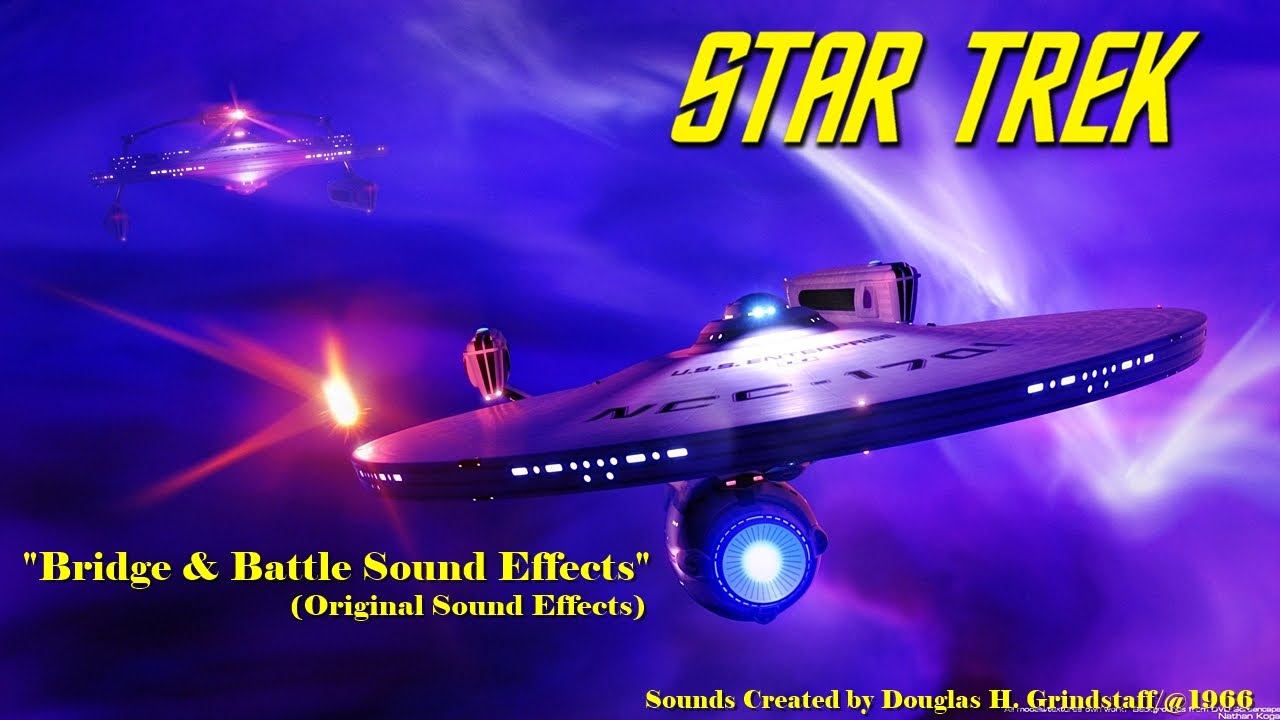 Star Trek(The Original Series):Bridge & Battle Sound Effects!! - YouTube