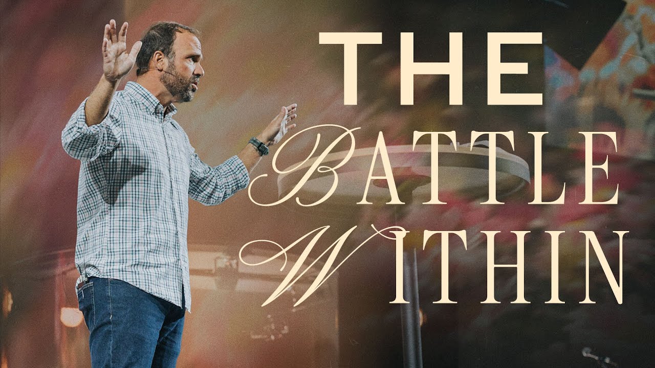 The Battle Within | Galatians 5:13-24 - YouTube