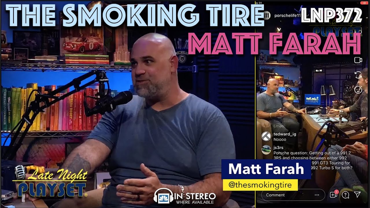 MATT FARAH the smoking tire WCCS - LNP372 - YouTube