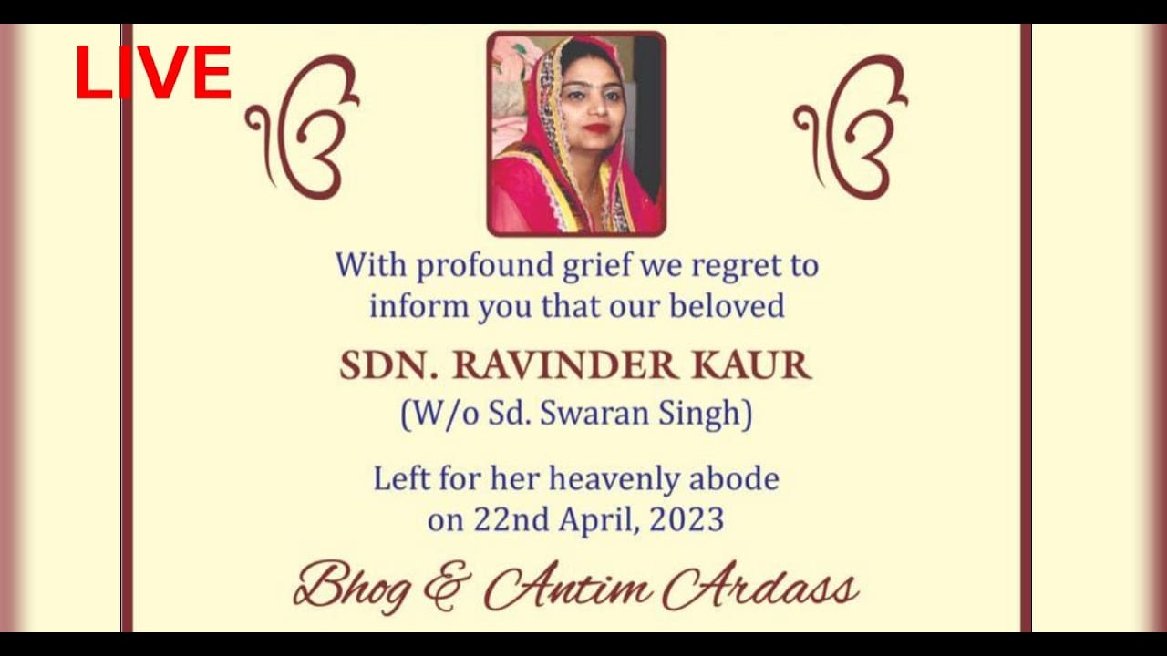 Live:Antim Ardas Sdn Ravinder Kaur Ji Maheshwari Bhawan Bahadurgarh In ...