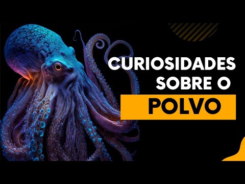 Polvo Surpreendente: Descubra as Fascinantes Curiosidades dessa ...