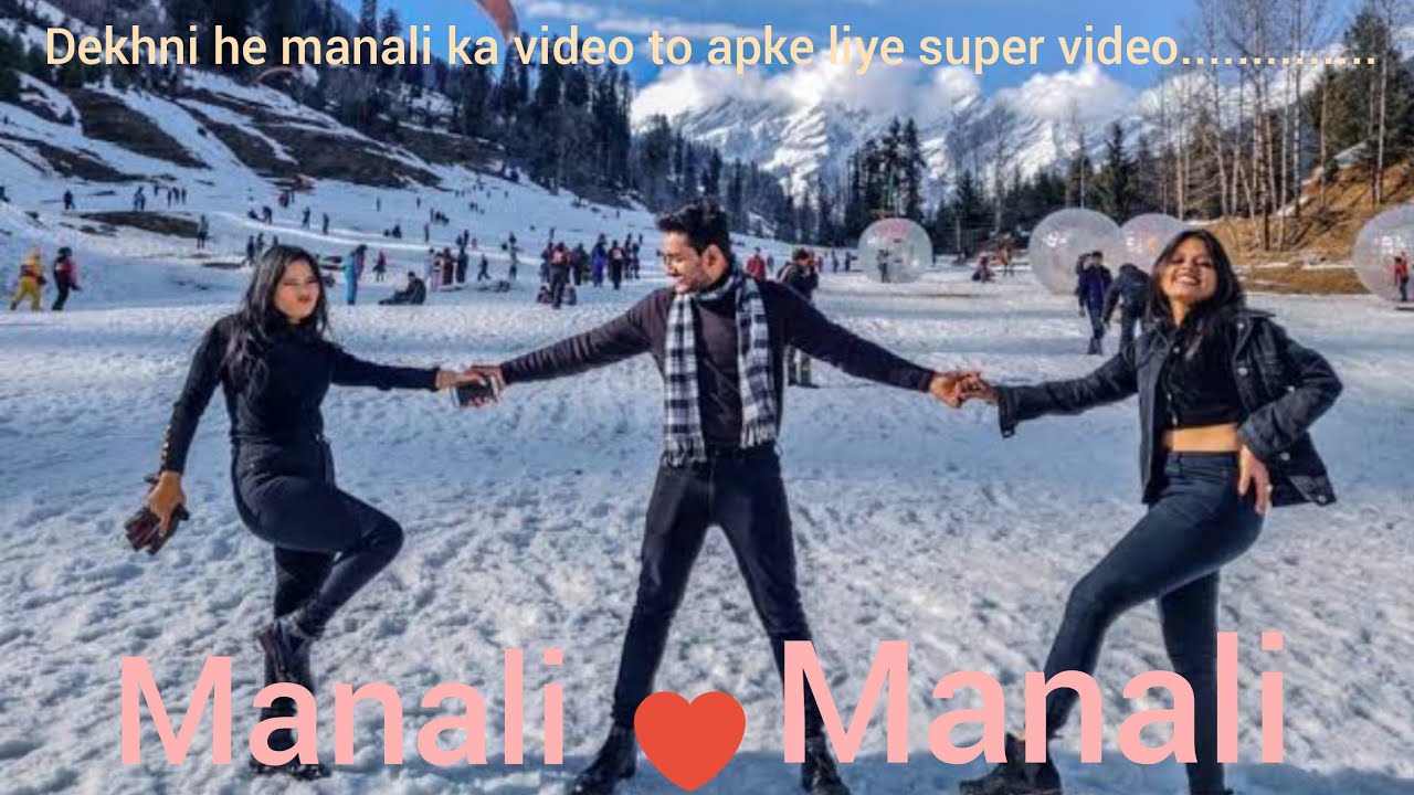 dekhani he Manali ka look to....... - YouTube