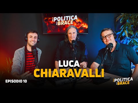 Ep. 10 Luca Chiaravalli - Dalla Politica alla Brace il Podcast - YouTube