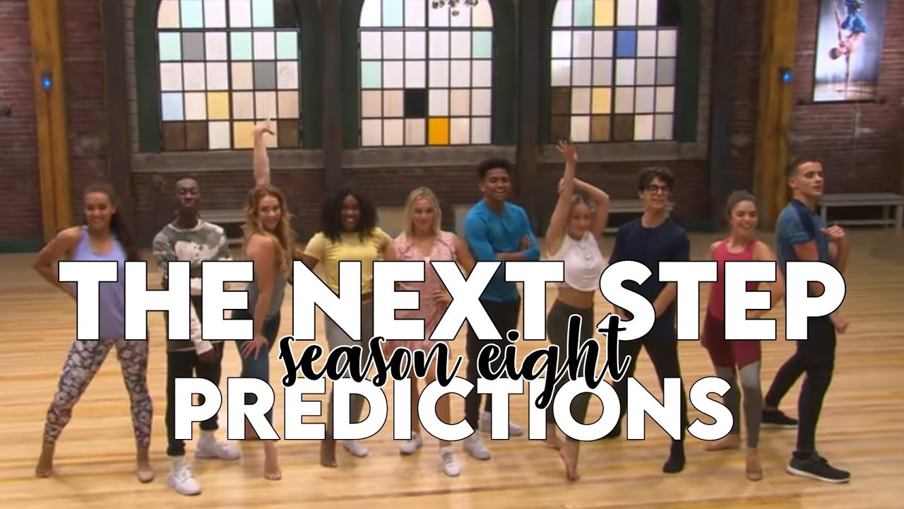 THE NEXT STEP SEASON 8 PREDICTIONS - YouTube