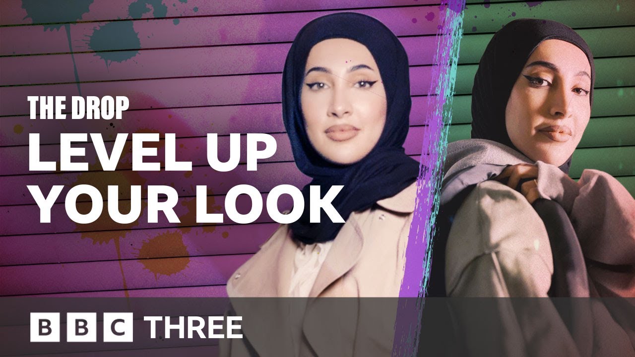 How to level up your look! | The Drop | BBC Three - YouTube