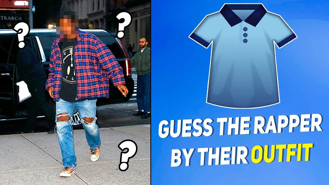 GUESS THE RAPPER BY OUTFIT | RAP QUIZ 2021 - YouTube