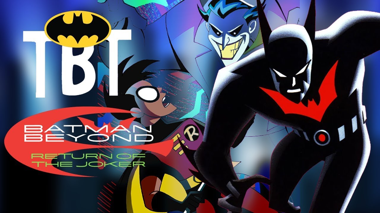 Batman Beyond: Return Of The Joker - Tim Drake- Young Robin | TBT - YouTube