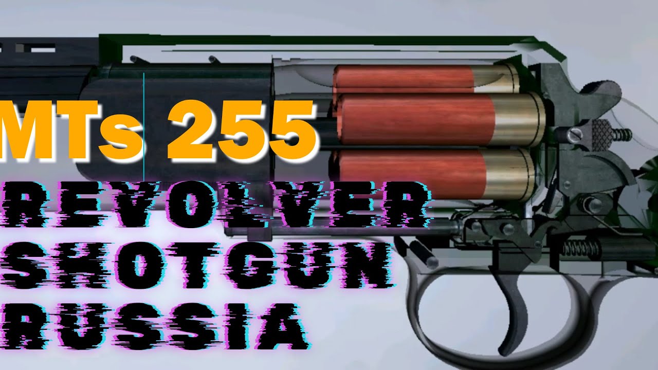 Revolving Shotgun MTs 255 Karkov / weapon - YouTube