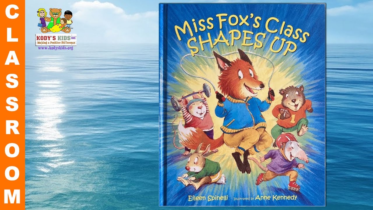 Miss Fox's Class Shapes Up | Kody's Kids Online Classroom - YouTube