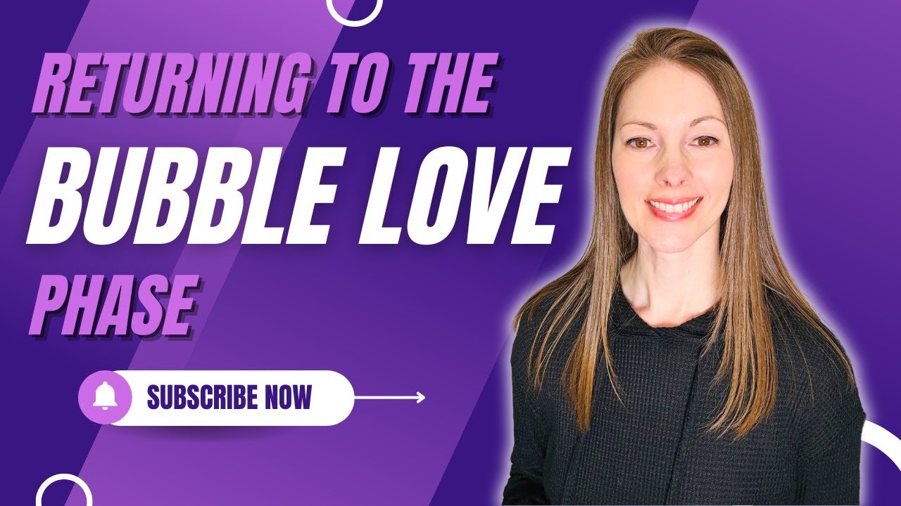 The Twin Flame Bubble Stage: Key Insights and Strategies - YouTube