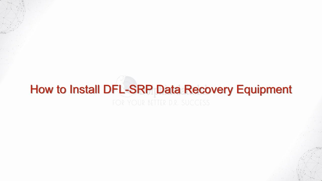 How to Install DFL-SRP Data Recovery Equipment - YouTube