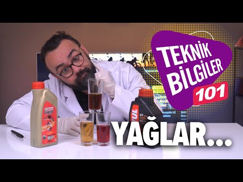 Teknik Bilgiler 101: Yağlar...