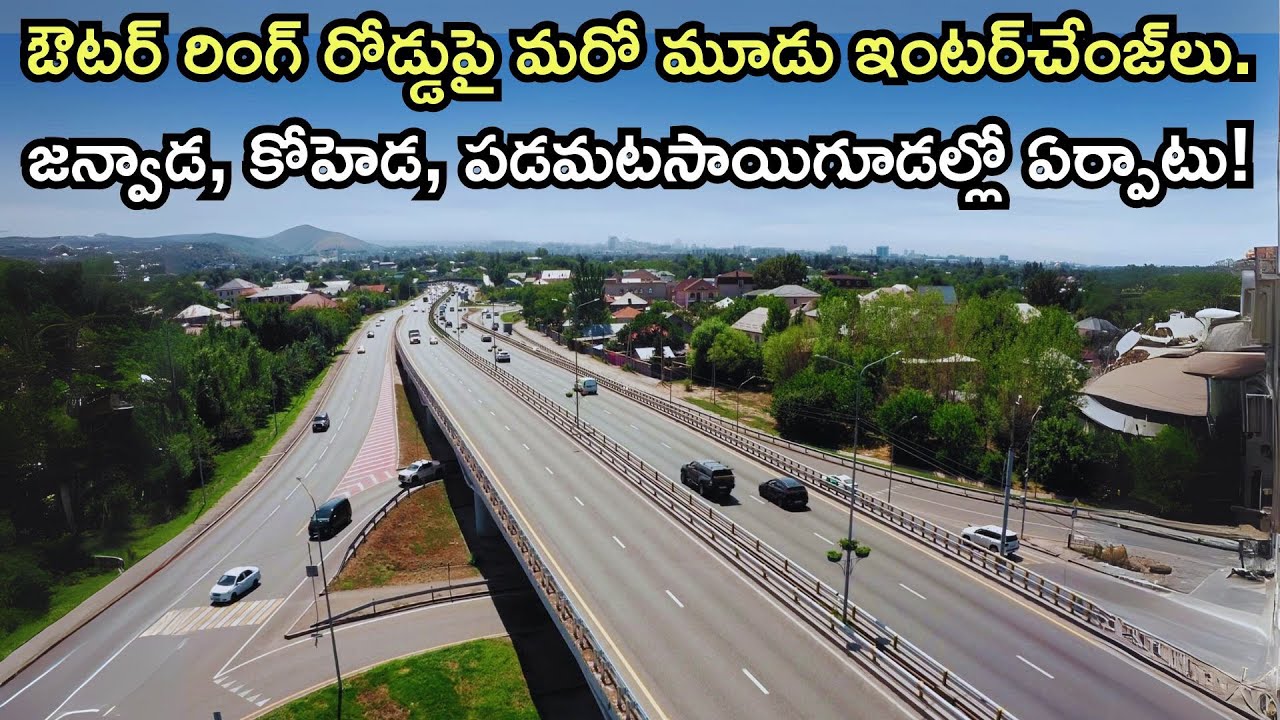 Hyderabad's Outer Ring Road Revolutionized with 3 New Interchanges ...