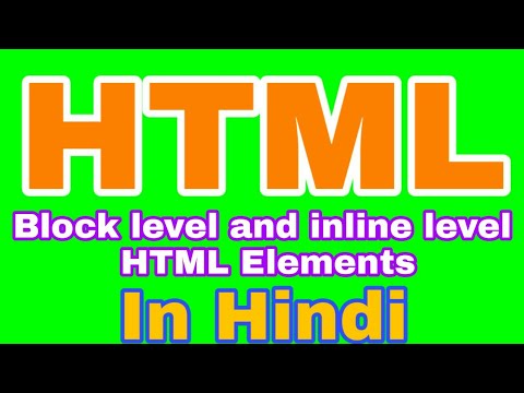 Block Level and Inline Level HTML Elements - in Hindi #HTML - YouTube