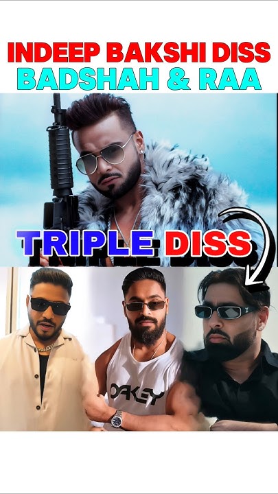 INDEEP BAKSHI BACKFIRE DISS TO BADSHAH AND RAA 📈🔥 #badshah #honeysingh #aystaryt - YouTube