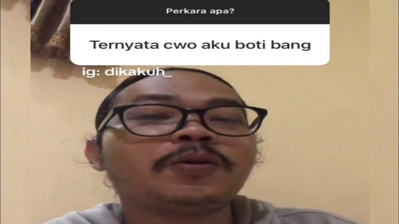 Ternyata Cowo Aku Boti bang 😱... - YouTube