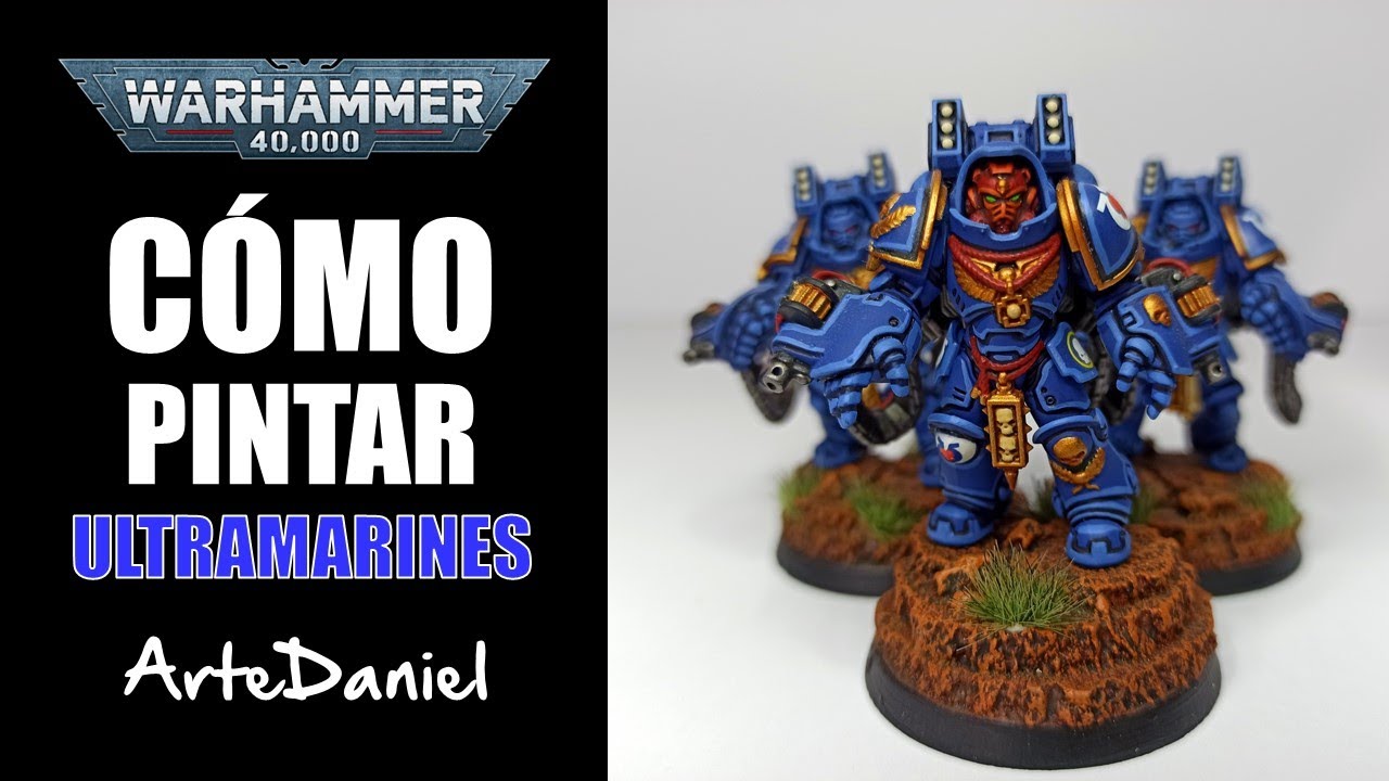 CÓMO PINTAR ULTRAMARINES - ArteDaniel - YouTube