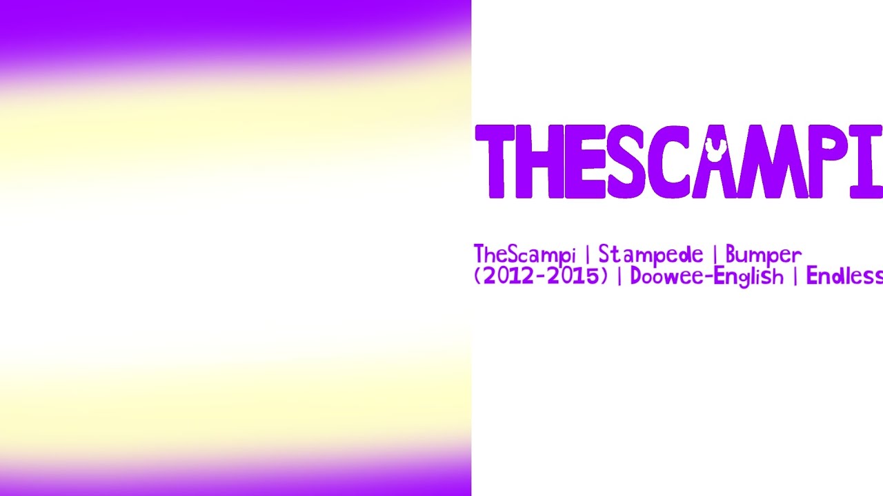 TheScampi | Stampede | Bumper (2012-2015) | Endless-English | Endless ...