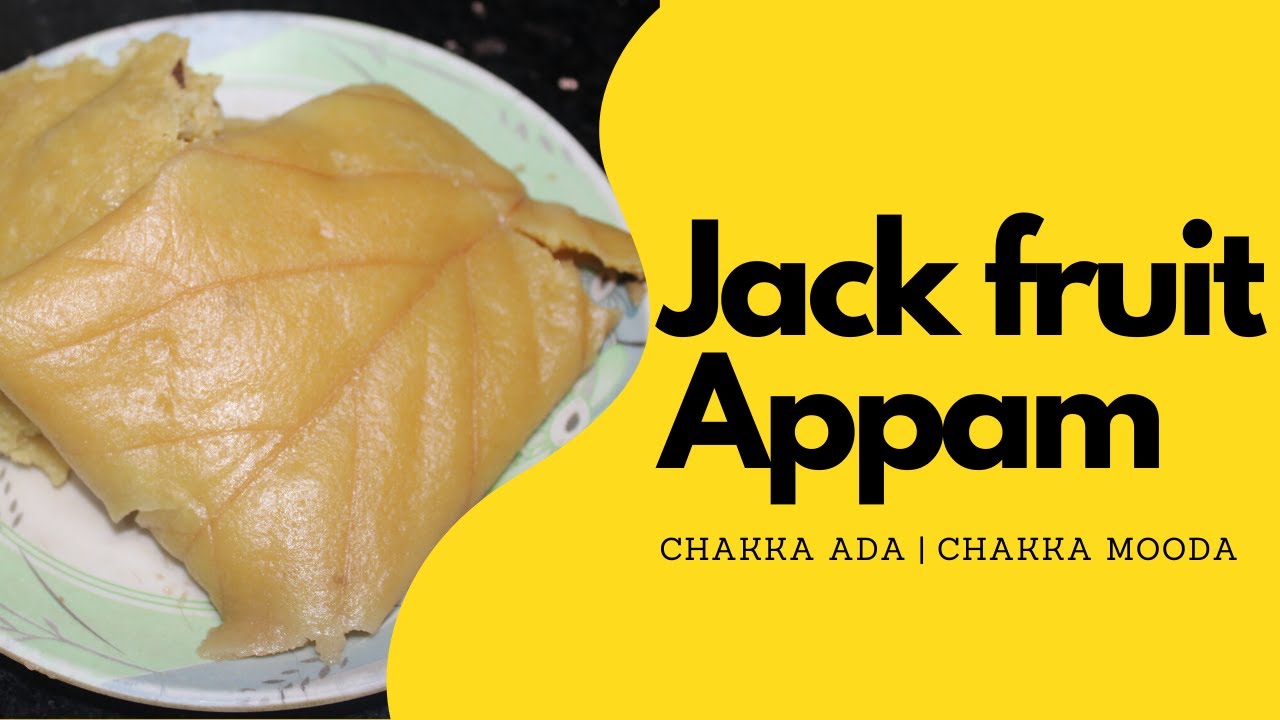 Jackfruit appam recipe | How to make Jackfruit appam | Chakka Appam ...