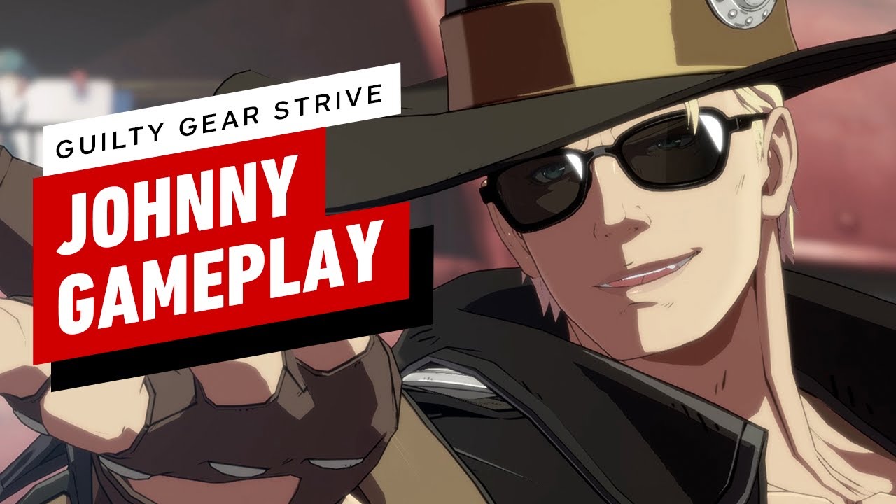 Guilty Gear Strive: 11 Minutes of Johnny Gameplay - YouTube