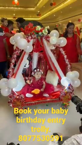 Baby entry cart/trolly for birthday @ 8077530591. - YouTube