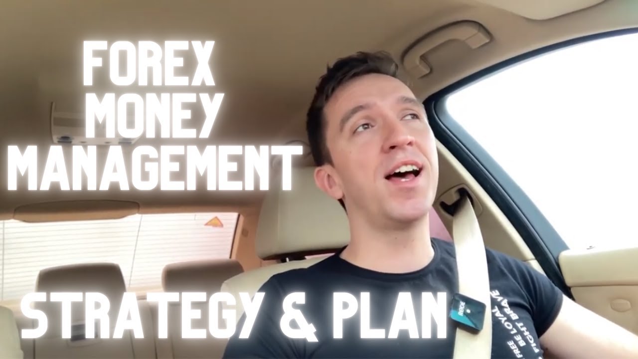 Forex Money Management [Strategy & Plan] - YouTube