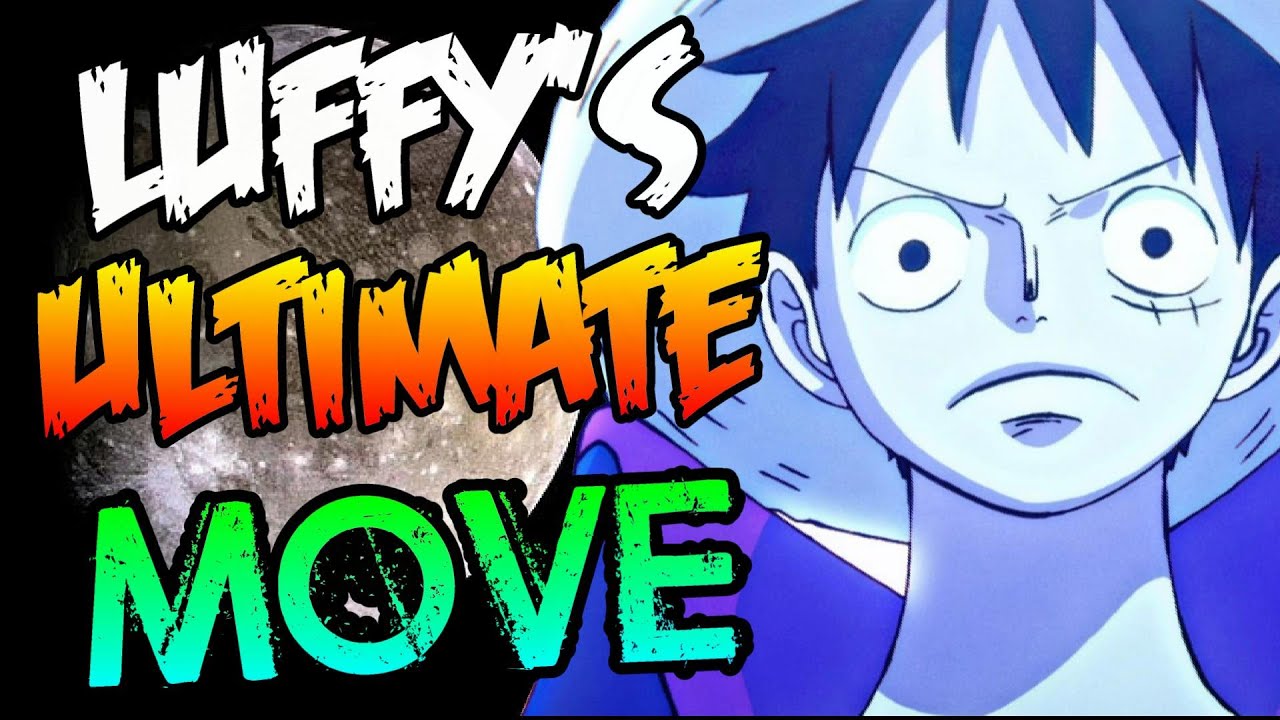 Luffy's Ultimate Move Ideas!! - One Piece Discussion | Tekking101 - YouTube