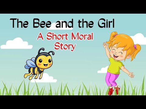 The Bee And The Little Girl | Short Moral Story | Childenzia English ...