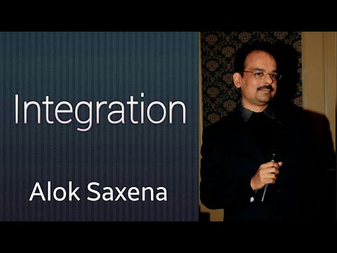 Integration | Alok Saxena - YouTube