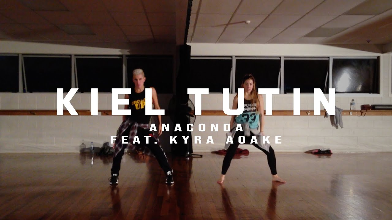 Anaconda feat. Kyra Aoake | Kiel Tutin Choreography - YouTube