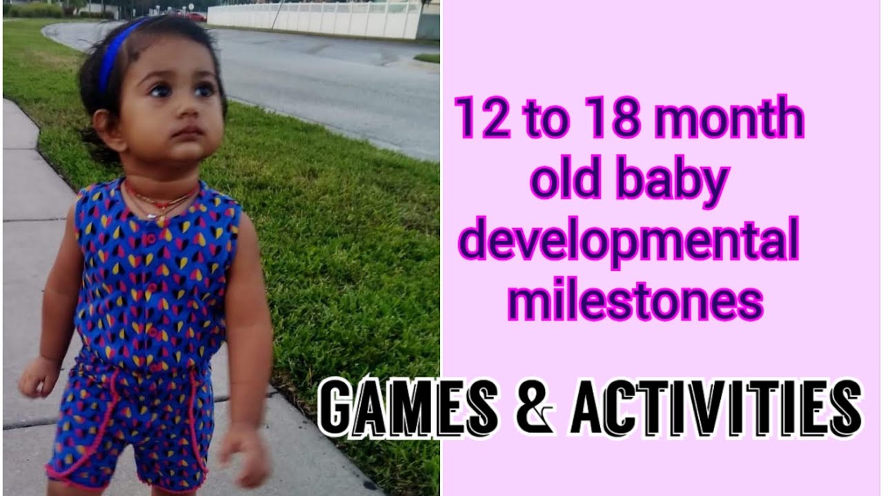 12 To 18 Month Old Baby Developmental Milestones ToddlerDevelopment 1 2year Baby Development 12-to-18-month-old-baby-developmental-milestones-toddlerdevelopment-1-2year-baby-development