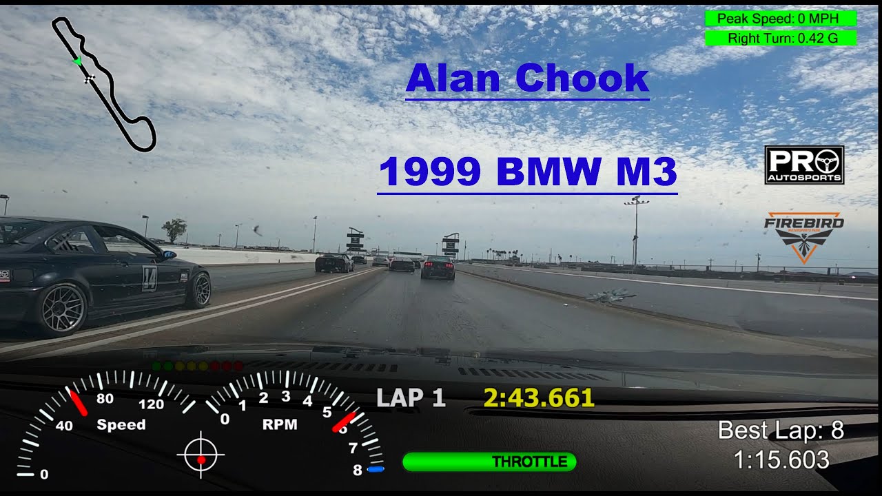 Firebird Main Track with ProAutoSports on 3-23-24 - Quali Race in a BMW ...